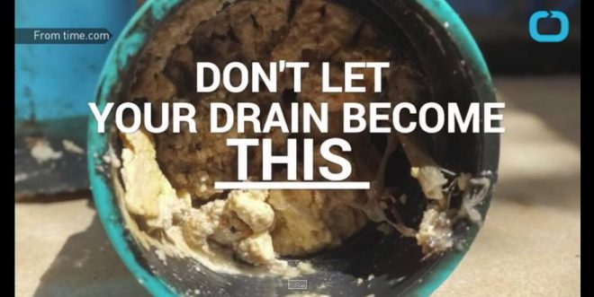 5 Things That You Should Never Put Down the Drain because it gets clogged